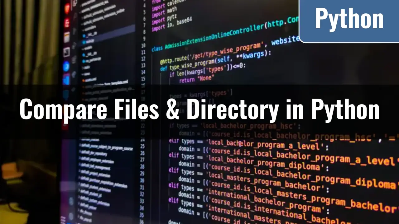Compare Files And Directory Using Python Filecmp Module Clonecoding 3578